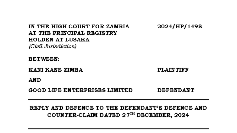 Draft Reply and Defence to Good Life Enterprises Limited - KZ 2024 ...