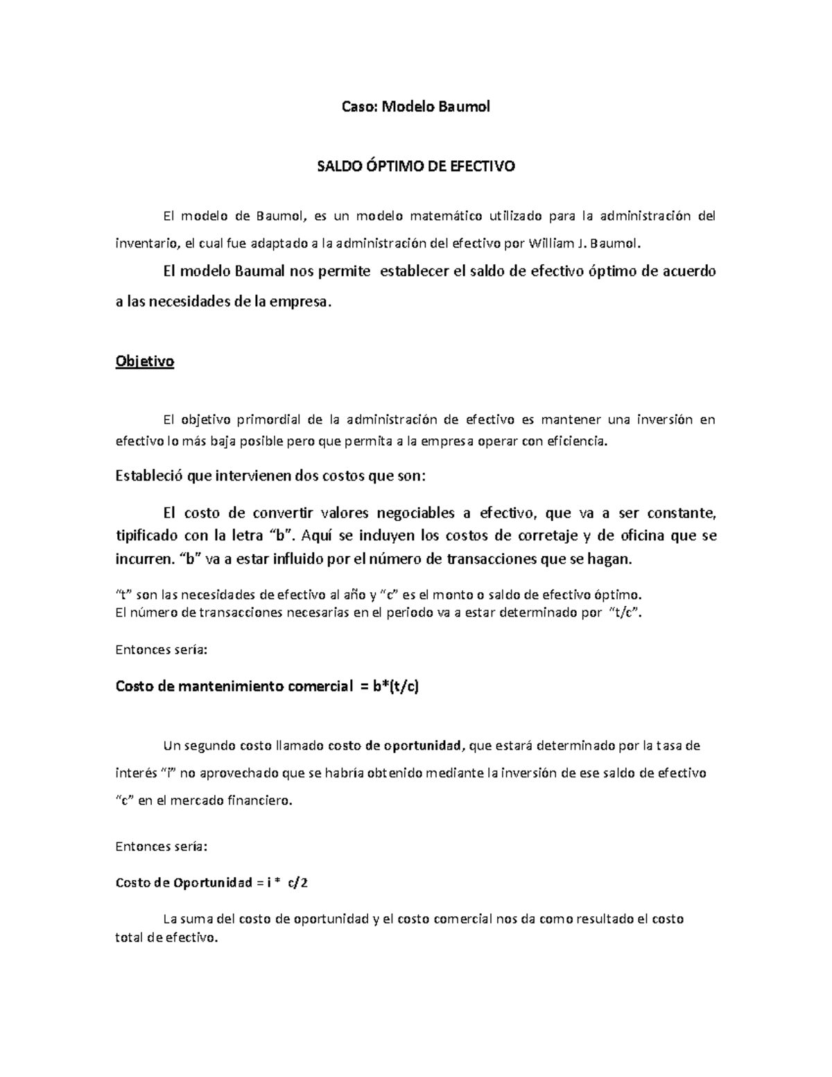 Modelo Baumol: Ejercicio Resuelto de Saldo Óptimo de Efectivo - Studocu