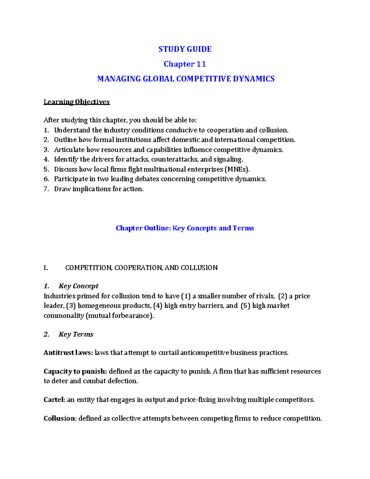 Peng, Chapter 11 Study Guide: Managing Global Competitive Dynamics ...