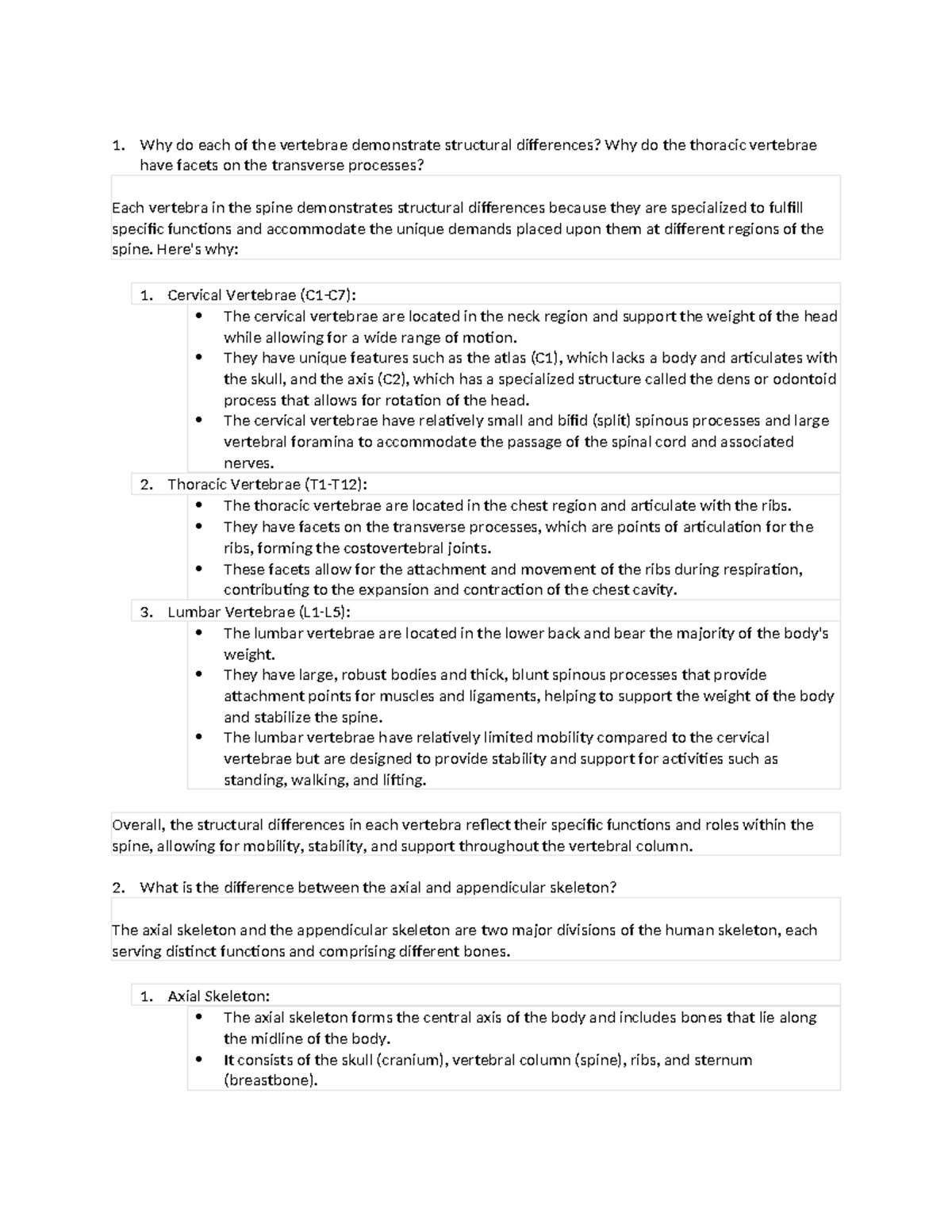 DOC5 - REVIEW - 1. Why do each of the vertebrae demonstrate structural ...