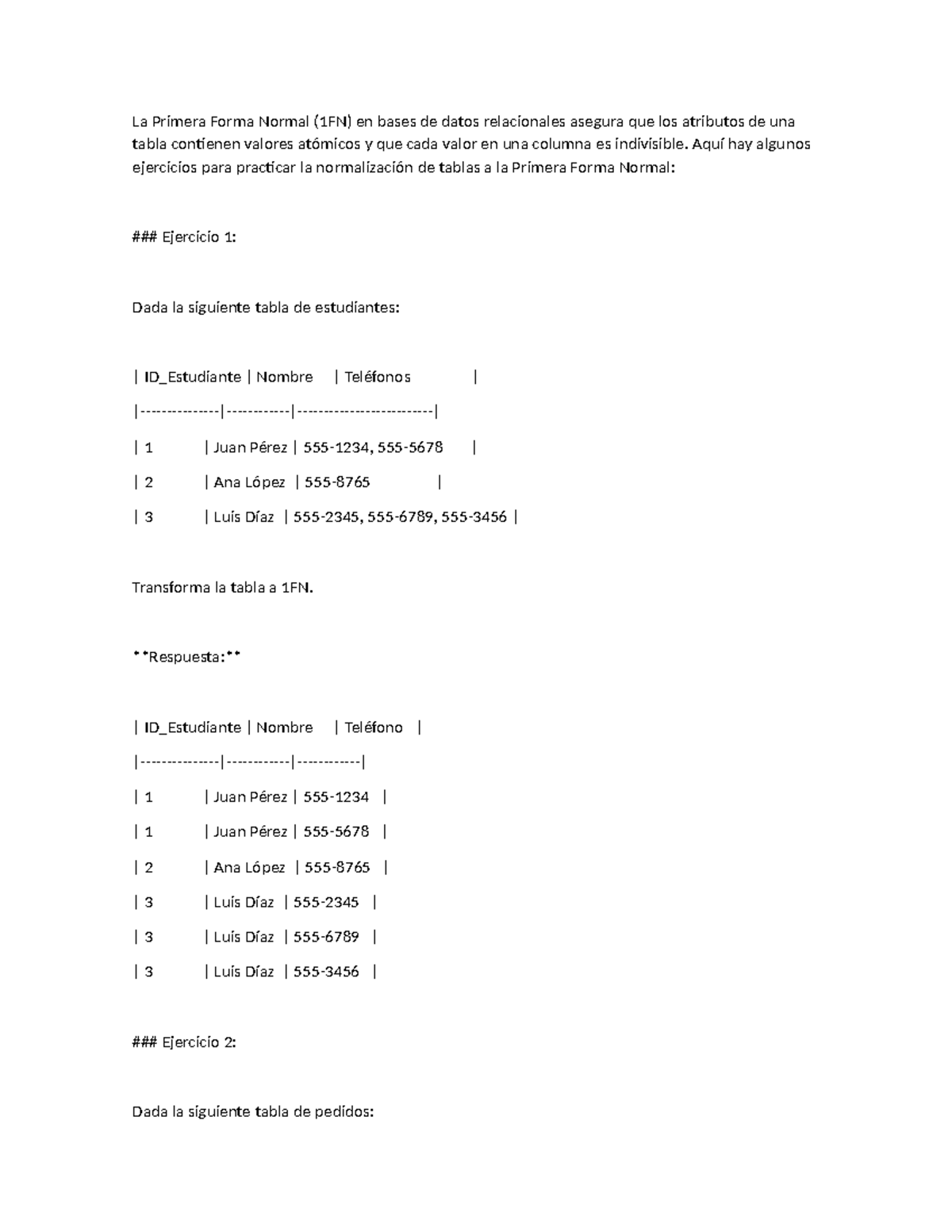 Ejercicios sobre la Primera Forma Normal (1FN) en BD Relacionales - Studocu