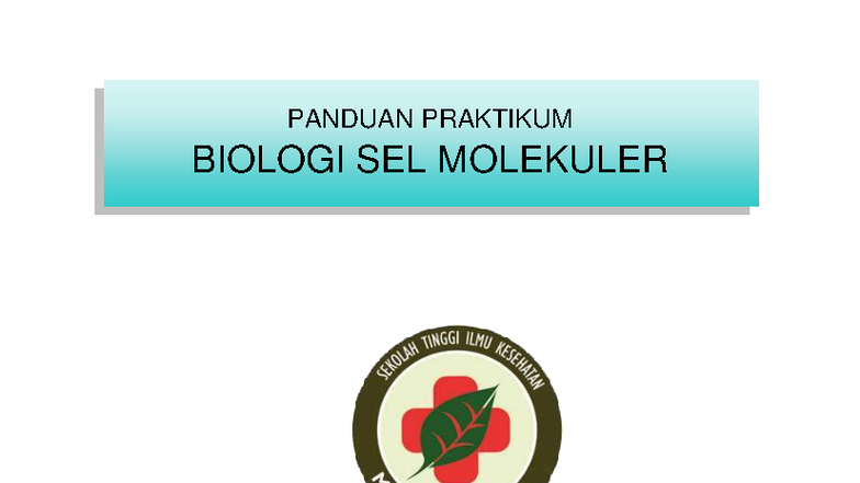 Panduan Praktikum Biosel dan Biomolekul 2020 - Studocu