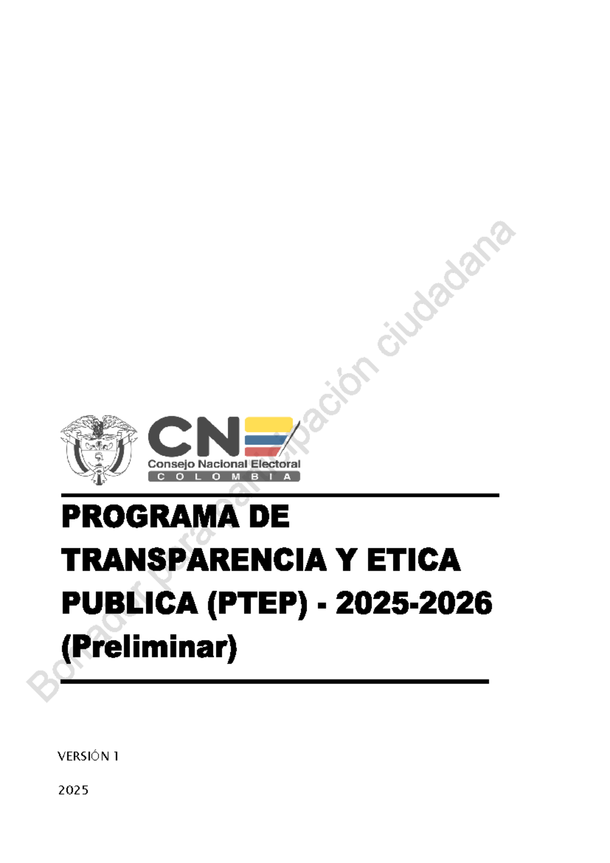 Programa de Transparencia y Ética Pública PTEP 2025 del CNE - Studocu