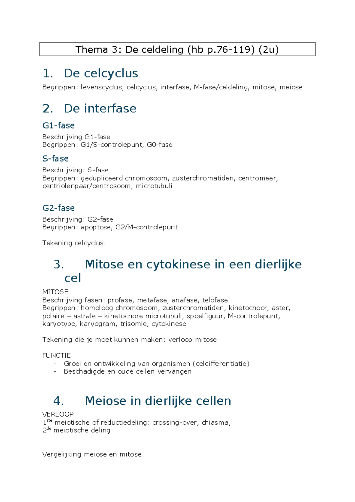 Thema 3: Celdeling - Celcyclus, Mitose en Meiose (hb 2u) - Studocu