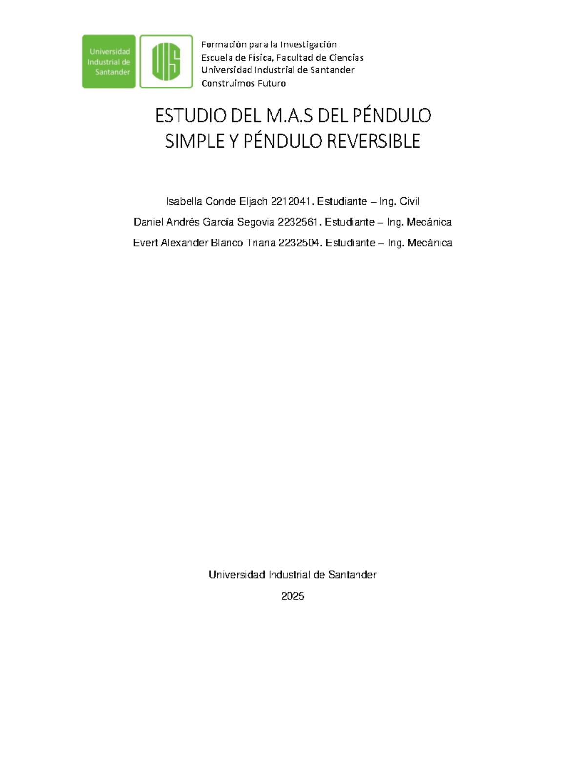 Informe de Laboratorio F3: Estudio del M.A.S. del Péndulo Simple y Reversible - Studocu