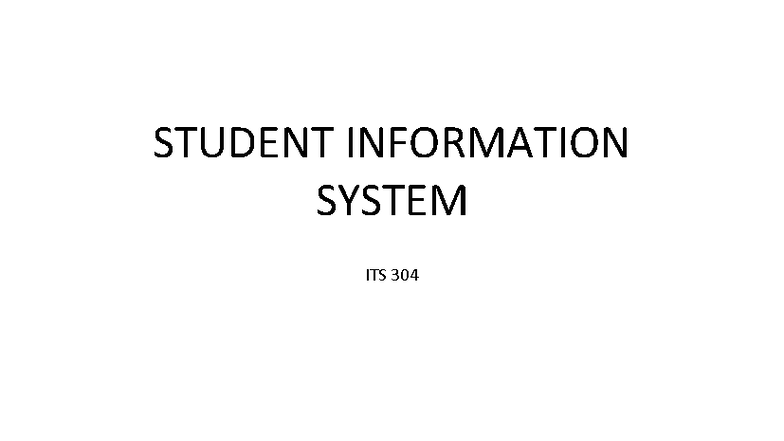ITS 304 Project Initiation Document for Student Information System (SIS ...