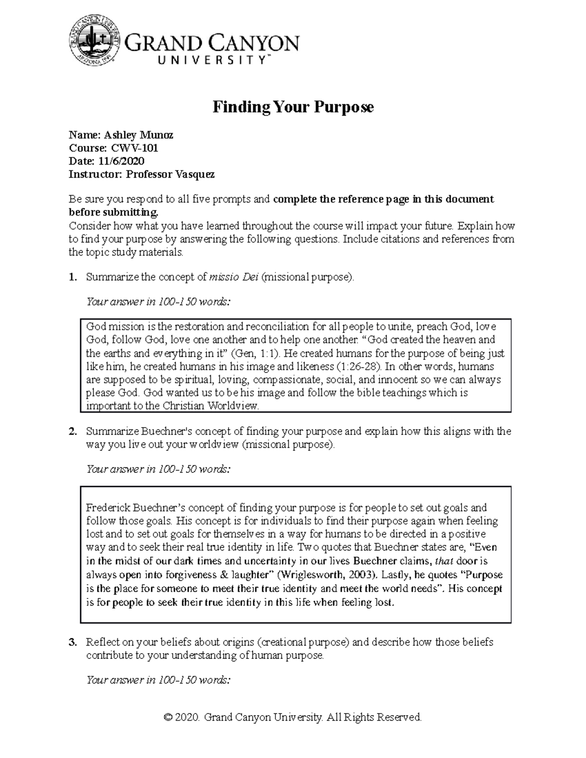 CWV 101 301 RS T7 T8 Essay: Finding Your Purpose and Missional Insight - Studocu