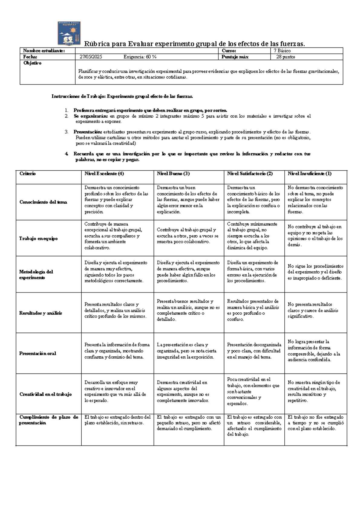 7° Rúbrica para Evaluar Experimento Grupal sobre Fuerzas - Studocu