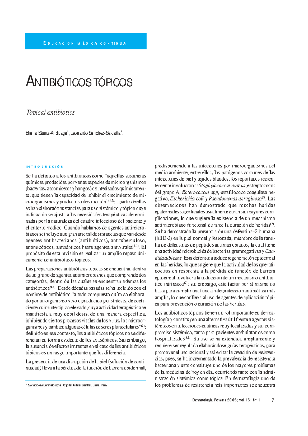 EDUCACIÓN MÉDICA CONTINUA E. L. ANTIBIÓTICOS TÓPICOS: Revisión y Uso en ...