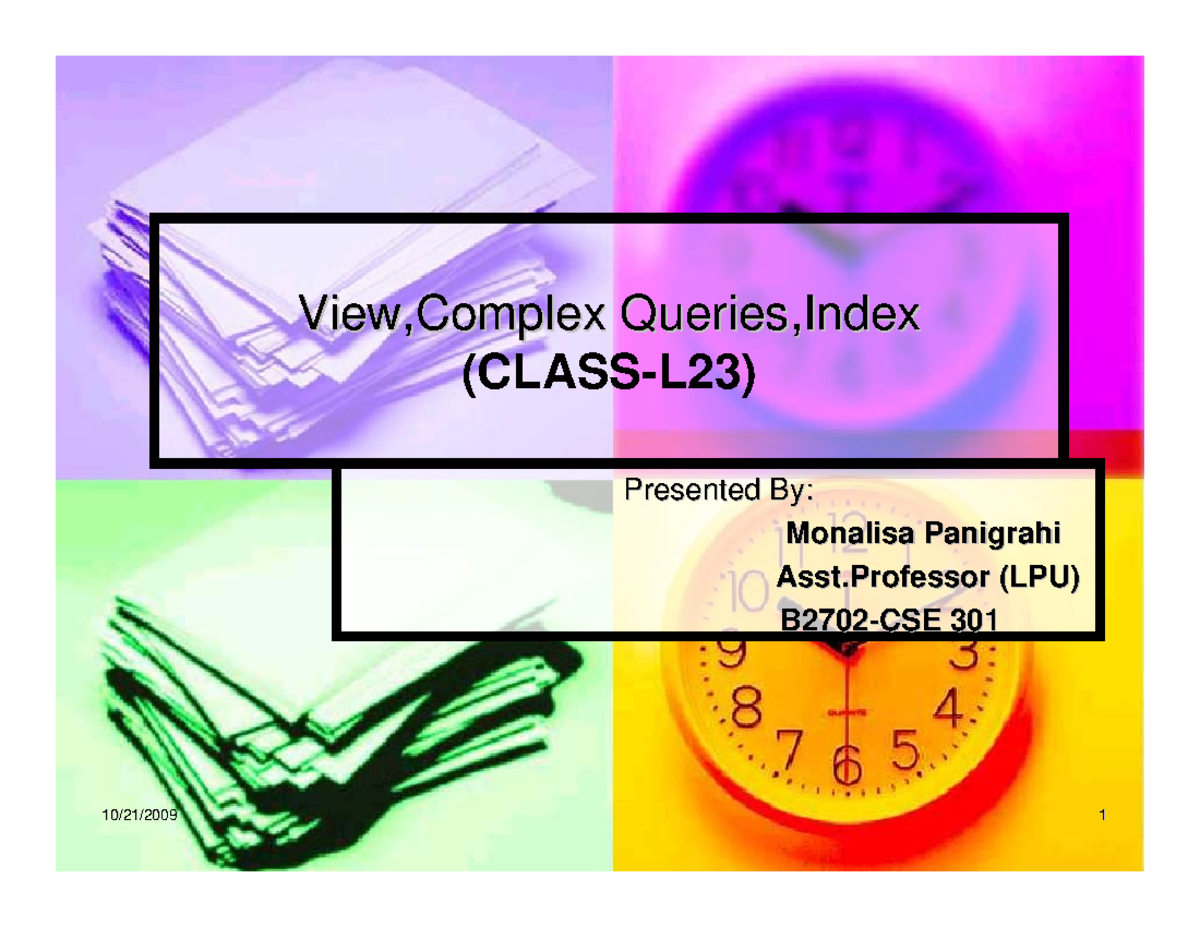 Class-L23 - DATABASE MANAGEMENT SYSTEM - 10/21/ 1 View,Complex View ...
