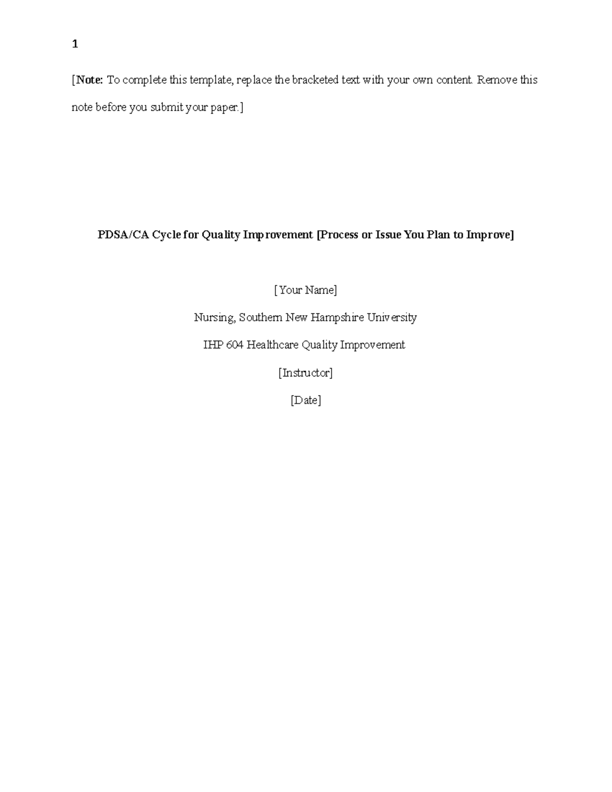 IHP 604 Module Seven Short Paper Template - [ Note: To complete this ...