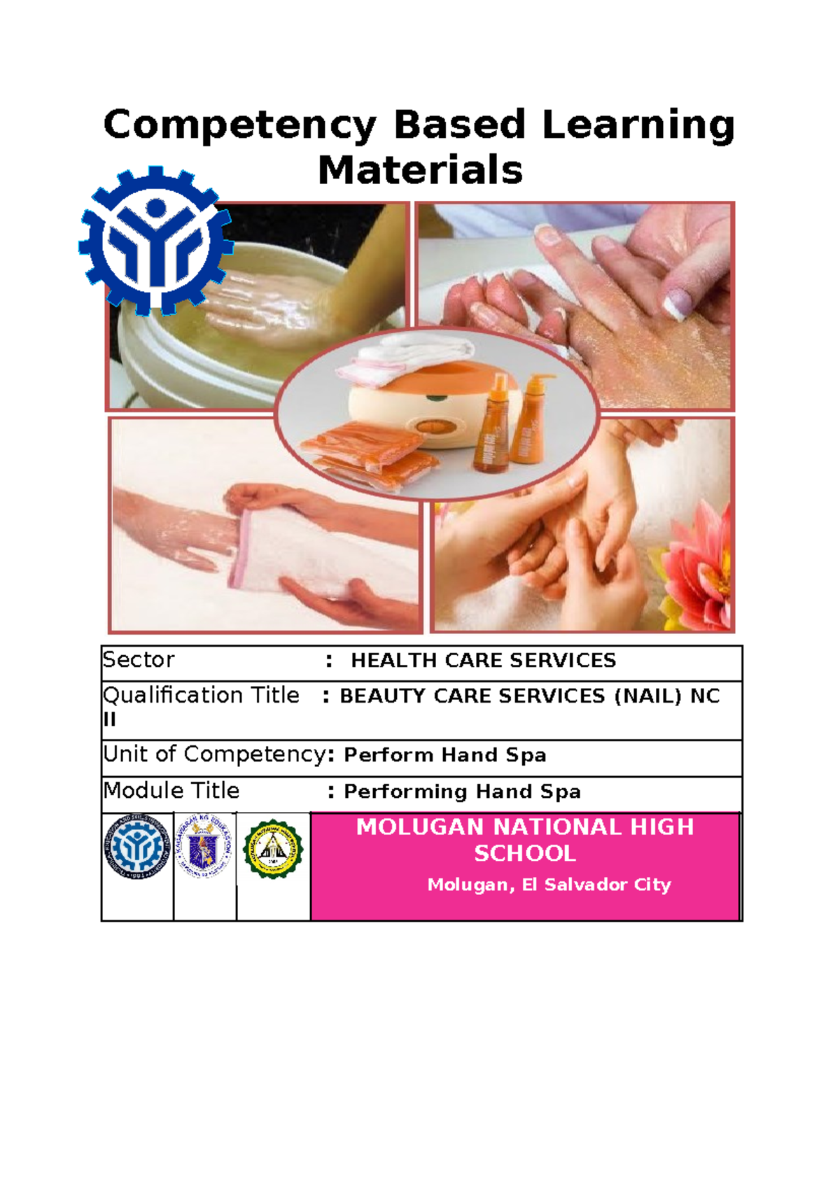 Beauty Care Services (Nail) NC II: Performing Hand Spa Module - Studocu