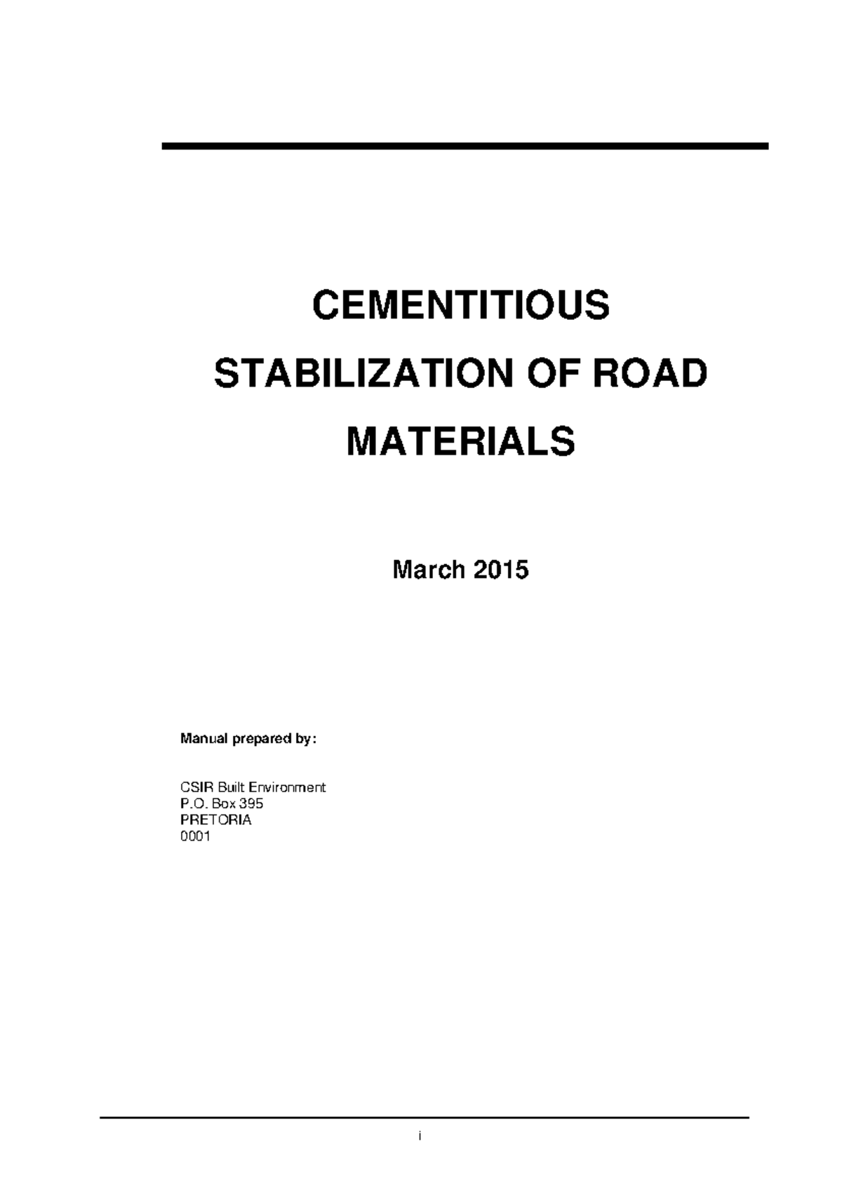 CEMENTITIOUS STABILIZATION OF ROAD MATERIALS: TRH13 Manual 2015 - Studocu