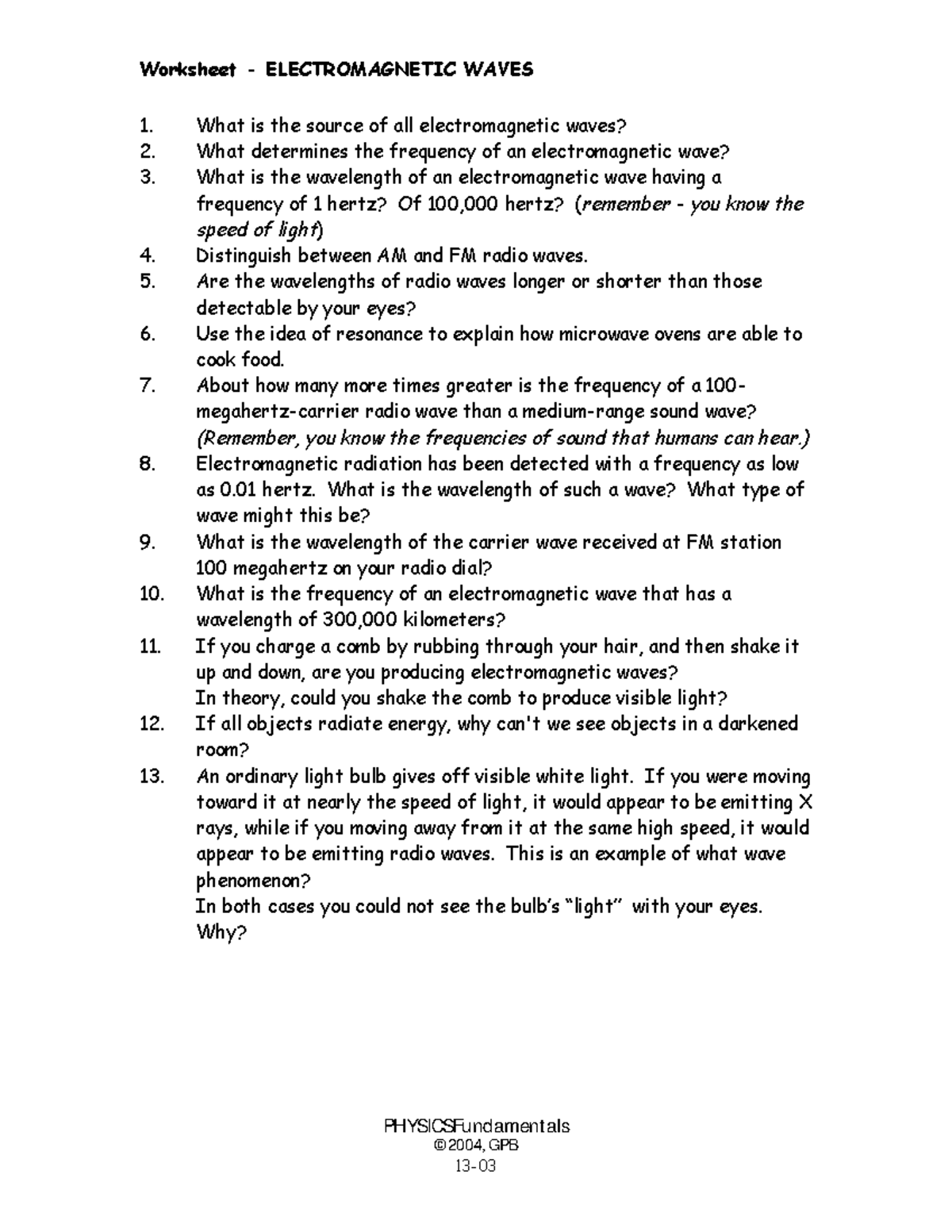 Worksheet on Electromagnetic Waves - PHYSICSFundamentals 2004, GPB ...