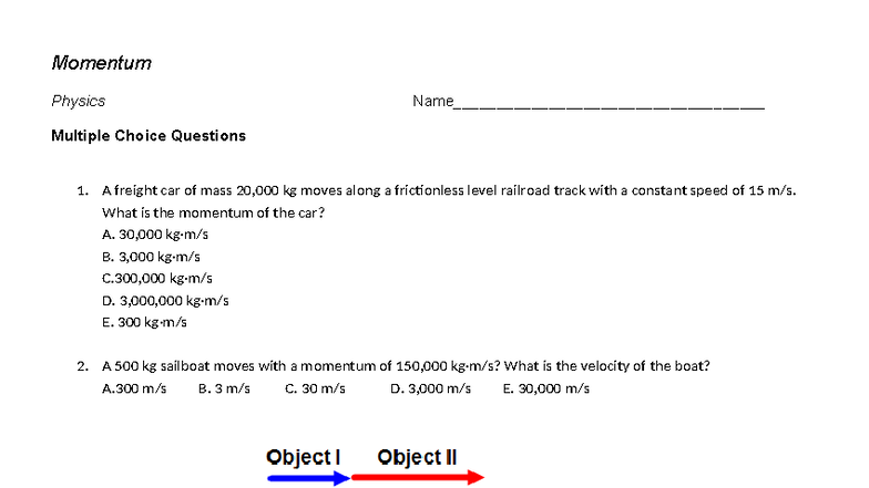 Momentum- Impulse-multiple-choice worksheet - Momentum Physics - Studocu