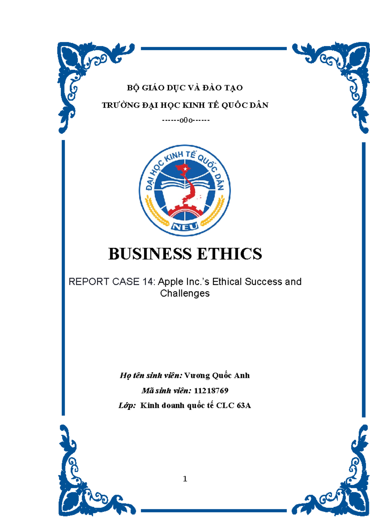 BE-REPORT CASE 14: Apple Inc.’s Ethical Success and Challenges - BỘ ...