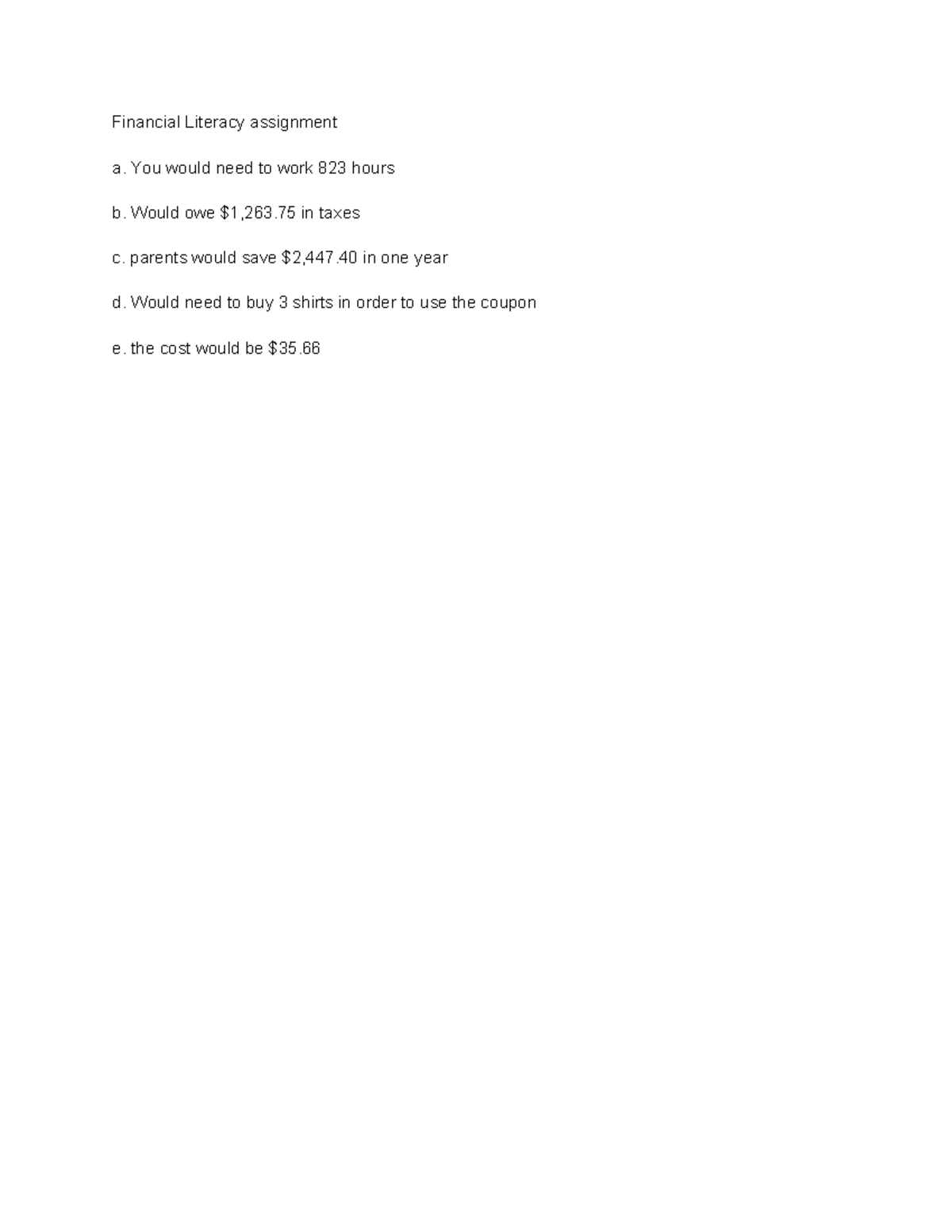 Financial Literacy assignment - SC3210 - You would need to work 823 ...