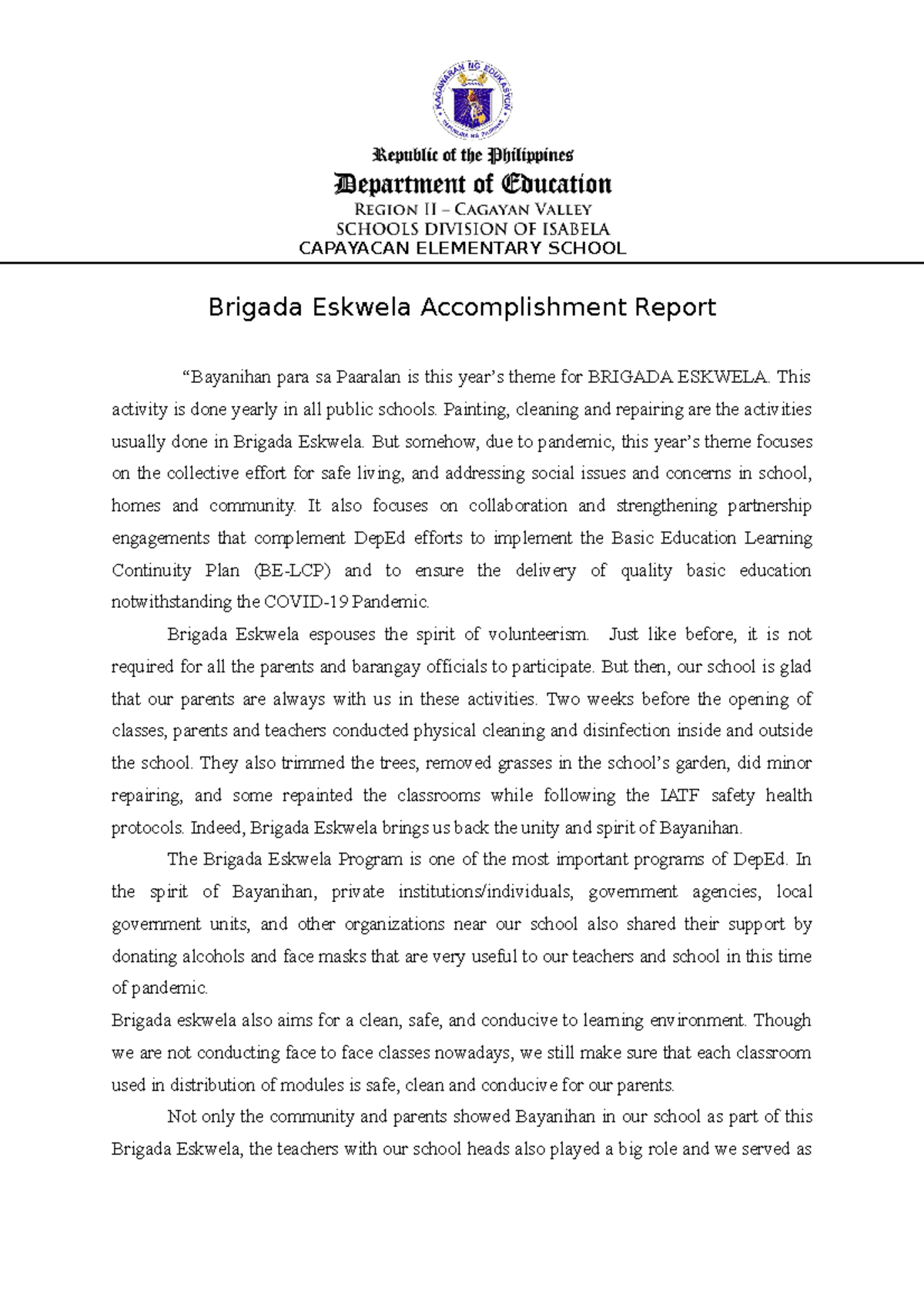 School Brigada Accomplishment Report - CAPAYACAN ELEMENTARY SCHOOL ...