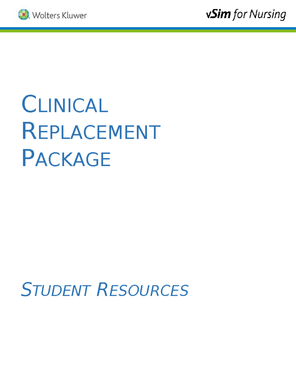 vSIM Clinical Replacement Packet for Students: Instructions & Resources ...