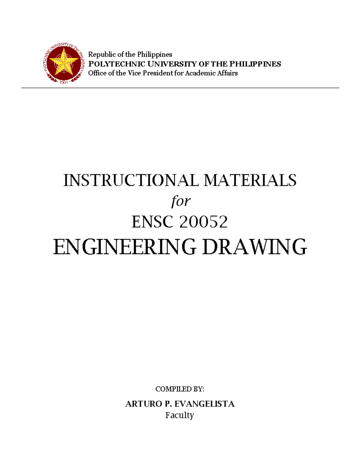 Engineering Drawing APEvangelista - INSTRUCTIONAL MATERIALS for ENSC 20052 ENGINEERING DRAWING ...