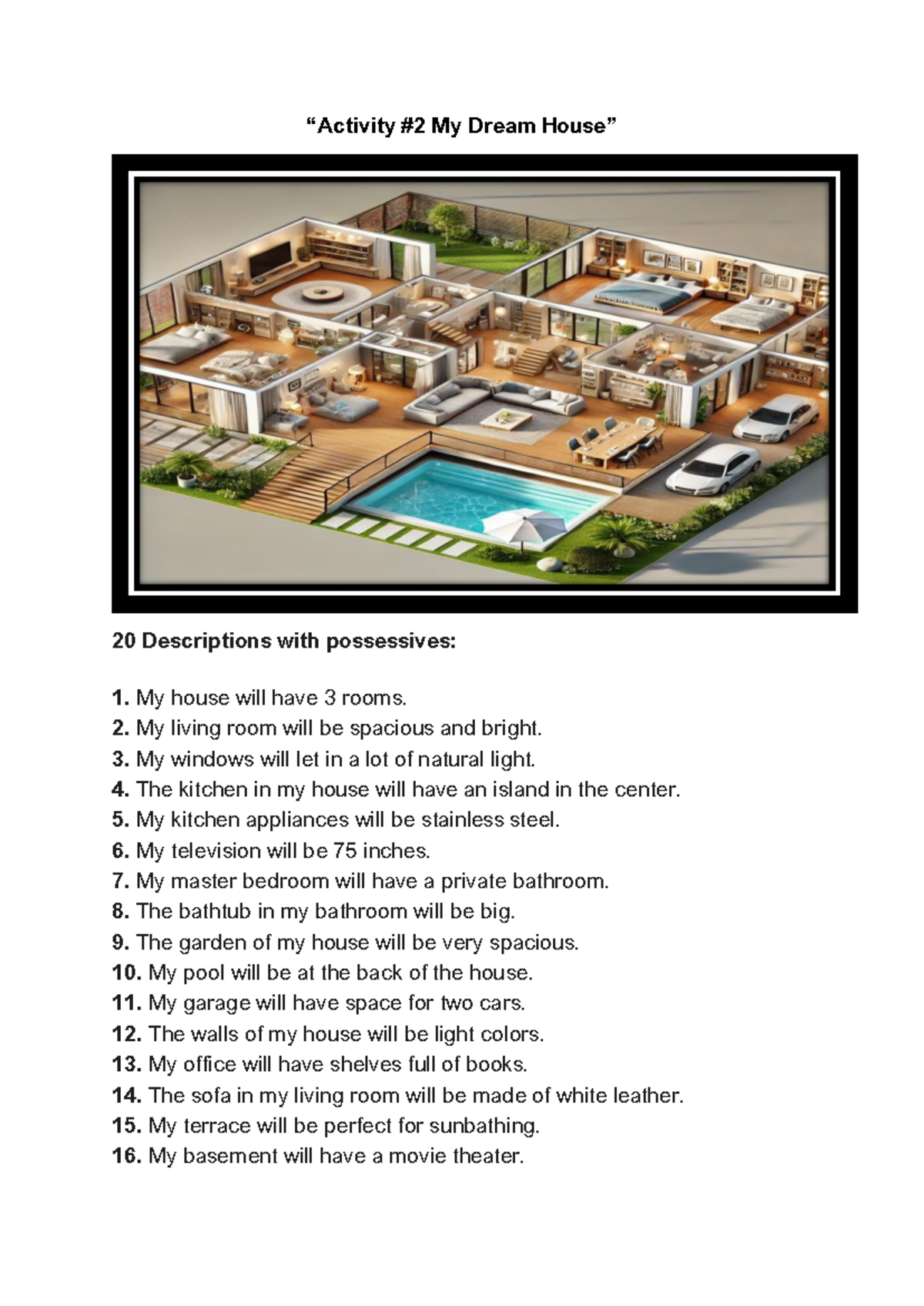 Activity #2: My Dream House Descriptions and Features - Studocu