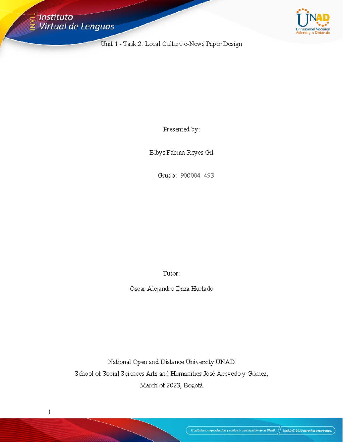 Unit1 Task2 900004 493 Elbys Reyes - Unit 1 - Task 2: Local Culture e-News Paper Design ...