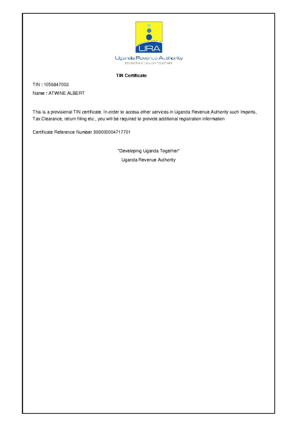 Atwinealbert - The views - BACHELOR OF LAW - TIN Certificate TIN ...