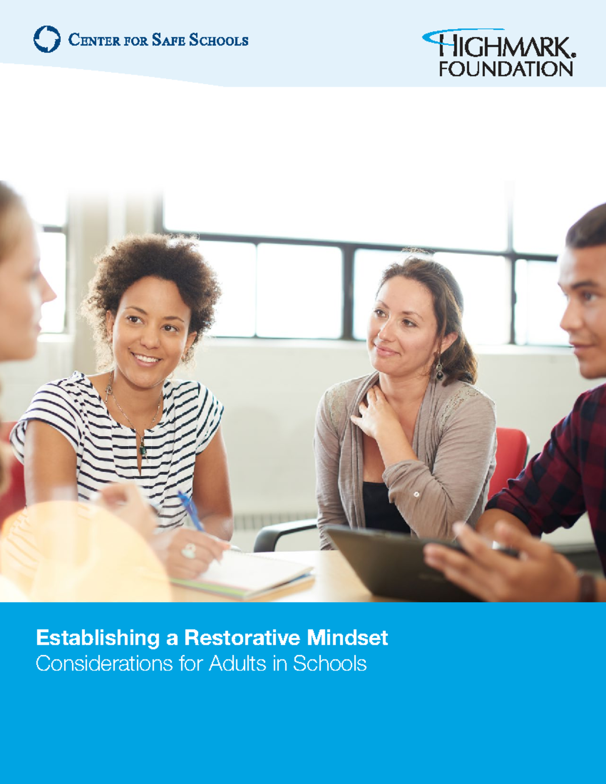 Establishing a Restorative Mindset: Insights for Educators in Schools ...