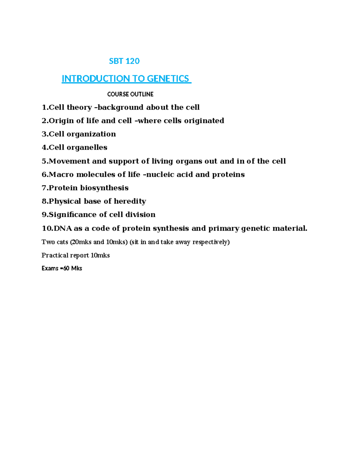 SBT 120 INTRODUCTION TO GENETICS: CELL THEORY OVERVIEW - Studocu