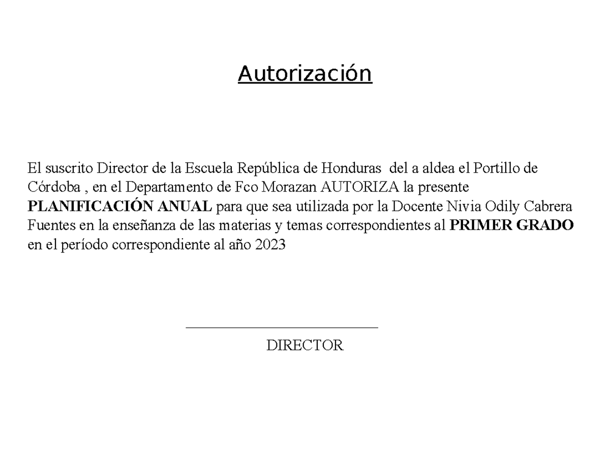 Planes del nacho - Autorización El suscrito Director de la Escuela ...