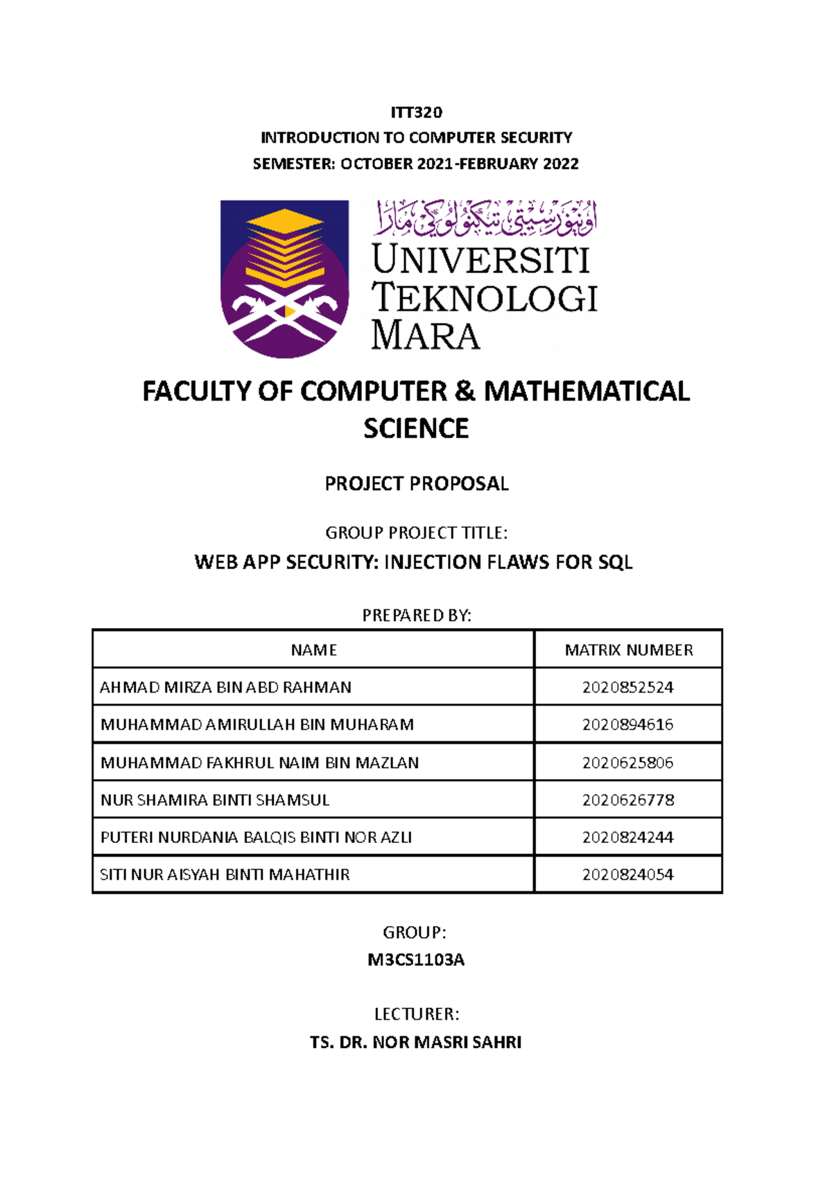 Proposal ITT320- Group Project - ITT INTRODUCTION TO COMPUTER SECURITY SEMESTER: OCTOBER - Studocu