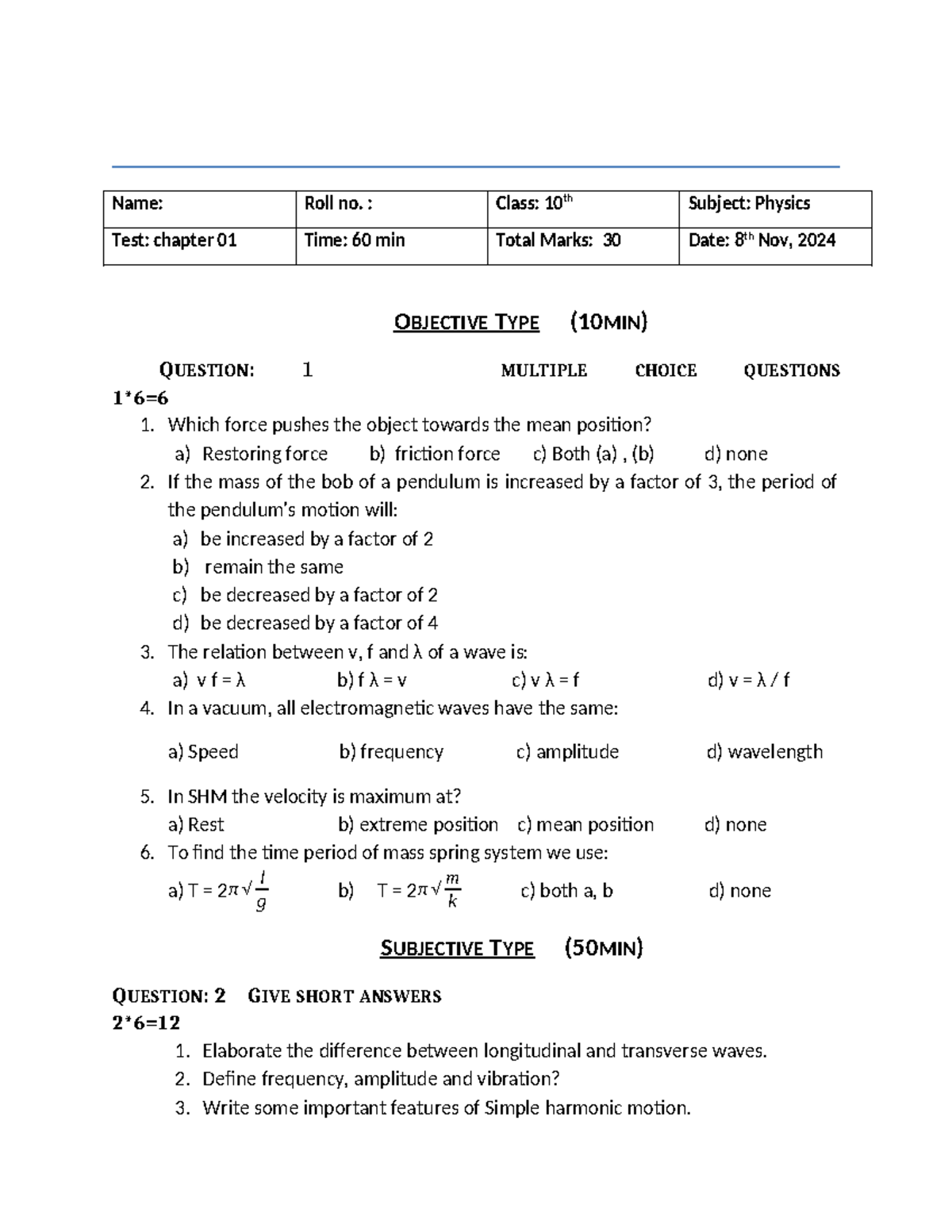 10th physics chapter 1 test - Name: Roll no. : Class: 10th Subject ...