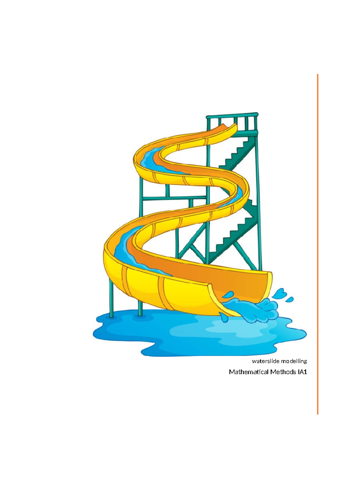Mathematical Modelling of Waterslides: Methods & Analysis IA1 - Studocu