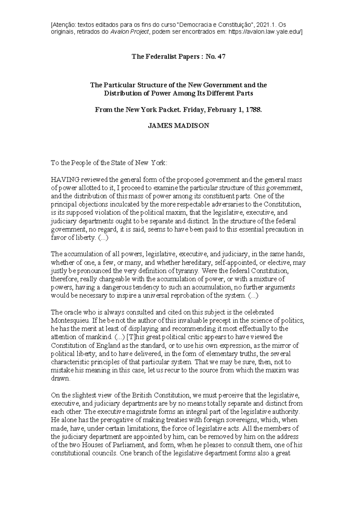 The Federalist Papers: No. 47-51 - Distribuição de Poder e Checks and ...