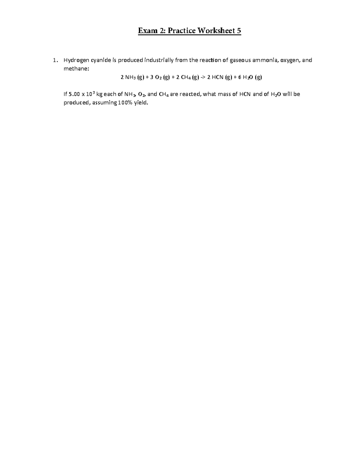 Exam 2: Practice Worksheet 5 - Chemical Reactions & Stoichiometry - Studocu