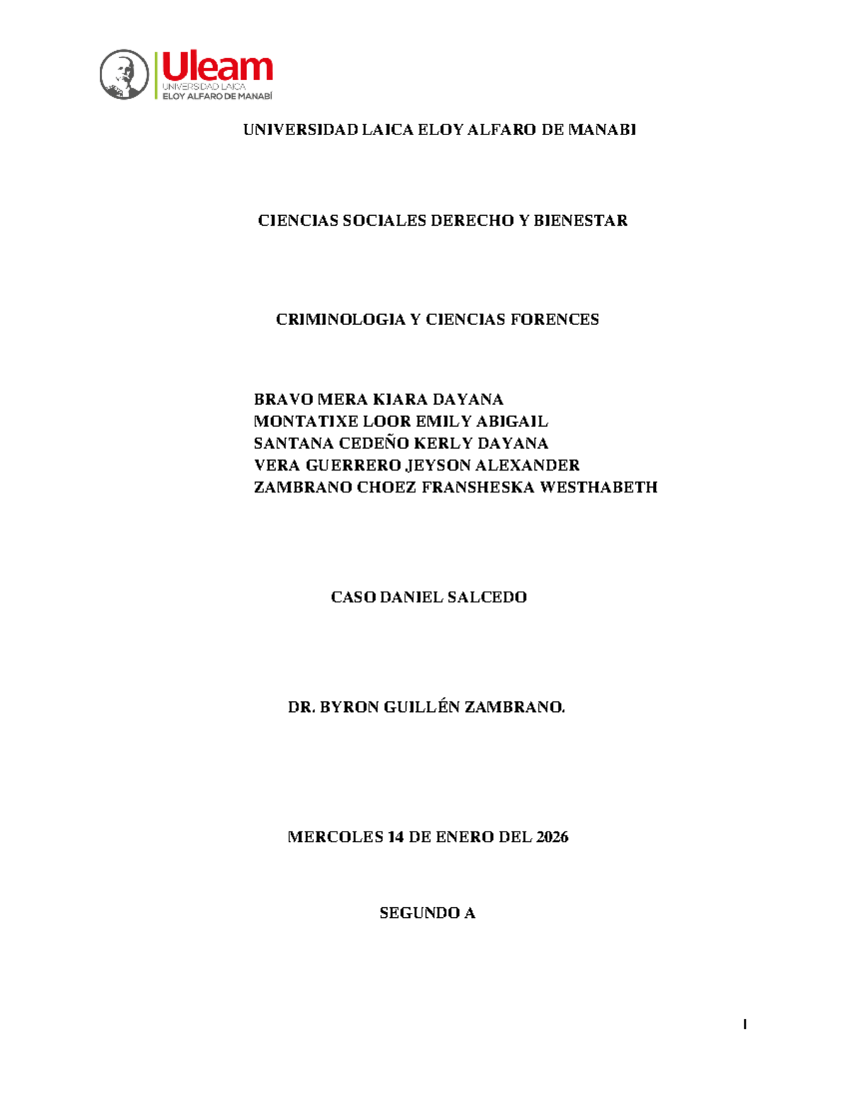 Análisis Criminológico del Caso Daniel Salcedo - CIENCIAS SOCIALES 2026 ...