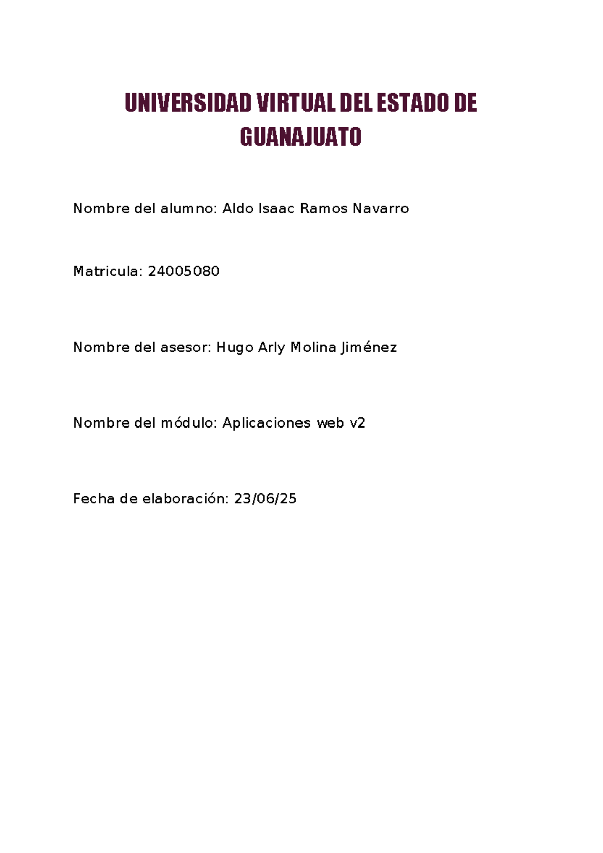 Aplicaciones Web V2 - Trabajo Final de Aldo Ramos (Calificación 90% ...