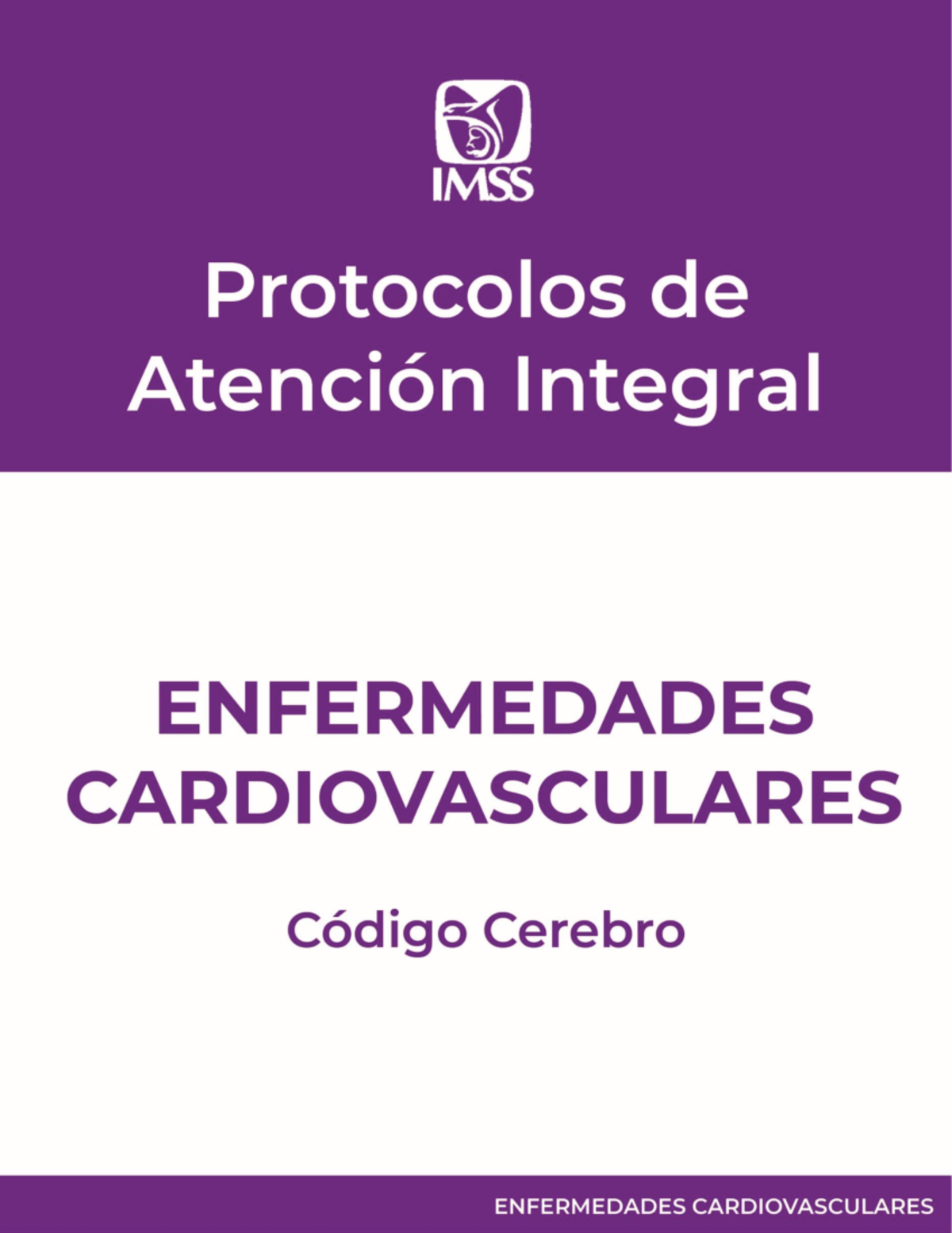 Protocolos de Atención Integral - EVC en el Código Cerebro (5 PAI ...