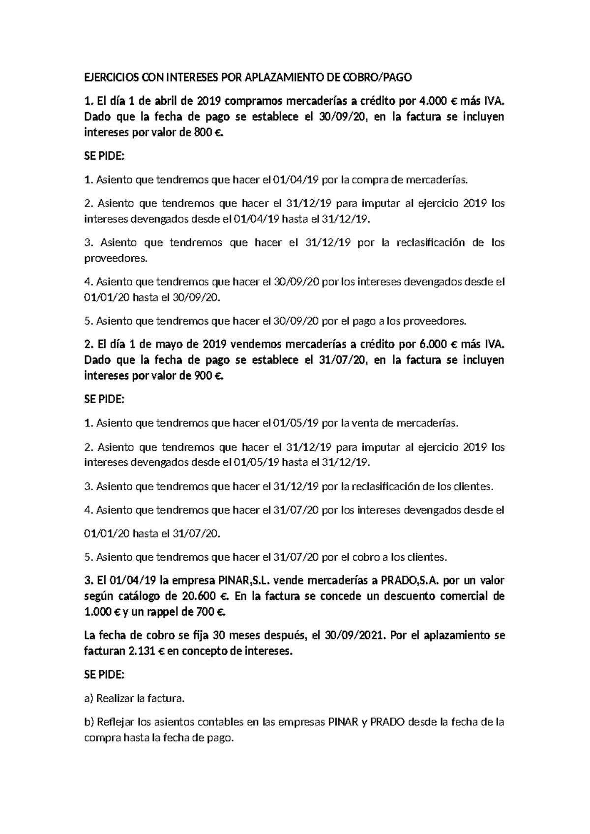 Ejercicios de Contabilidad: Intereses por Aplazamiento de Cobro - Studocu