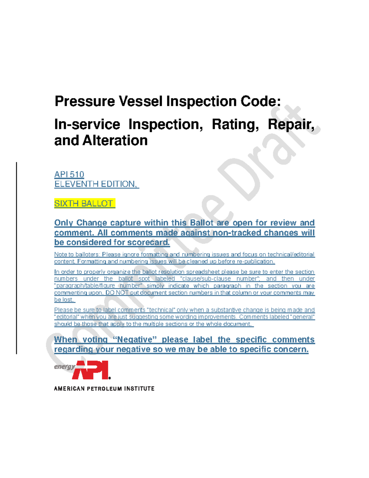 API 510 Pressure Vessel Inspection Code: 11th Edition Ballot Review ...