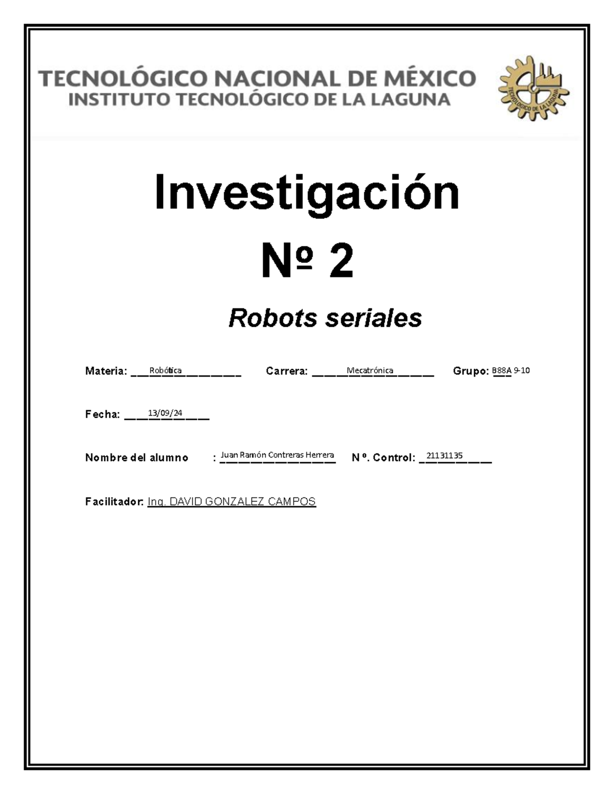 Investigación 2: Robots Seriales de la Materia de Robótica B88A - Studocu