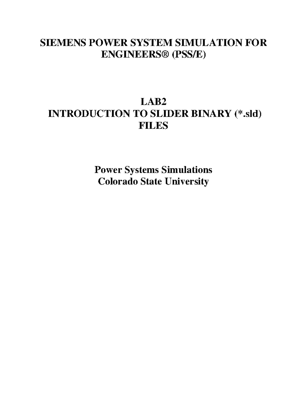 LAB2 - psse - SIEMENS POWER SYSTEM SIMULATION FOR ENGINEERS® (PSS/E ...