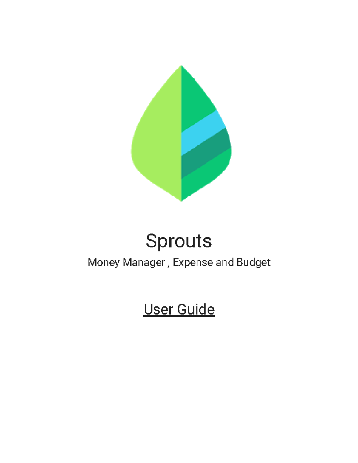 User Manual for Sprouts Money Manager: Expense and Budget Guide - Studocu