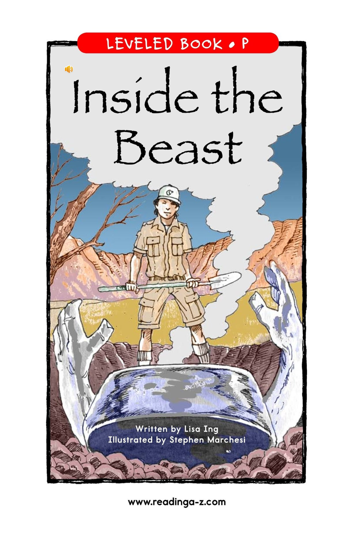 Inside the Beast - Leveled Book P by Lisa Ing & Stephen Marchesi - Studocu