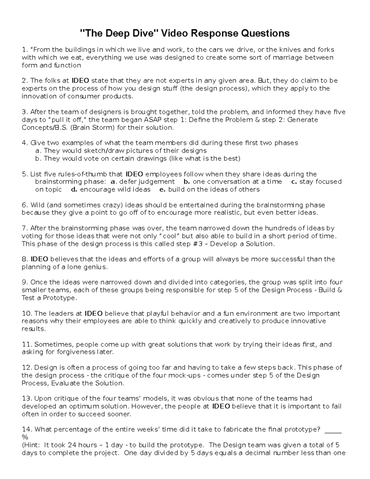 Deep Dive Answers - IDEO Design Process Overview (jdjbcBS) - Studocu