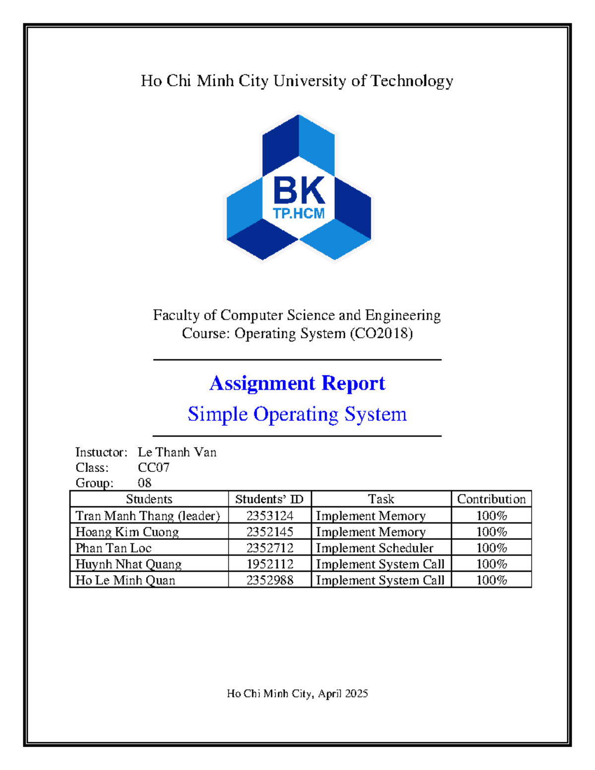Operating System Assignment Report (CO2018) - CC07 Group 08 - Studocu