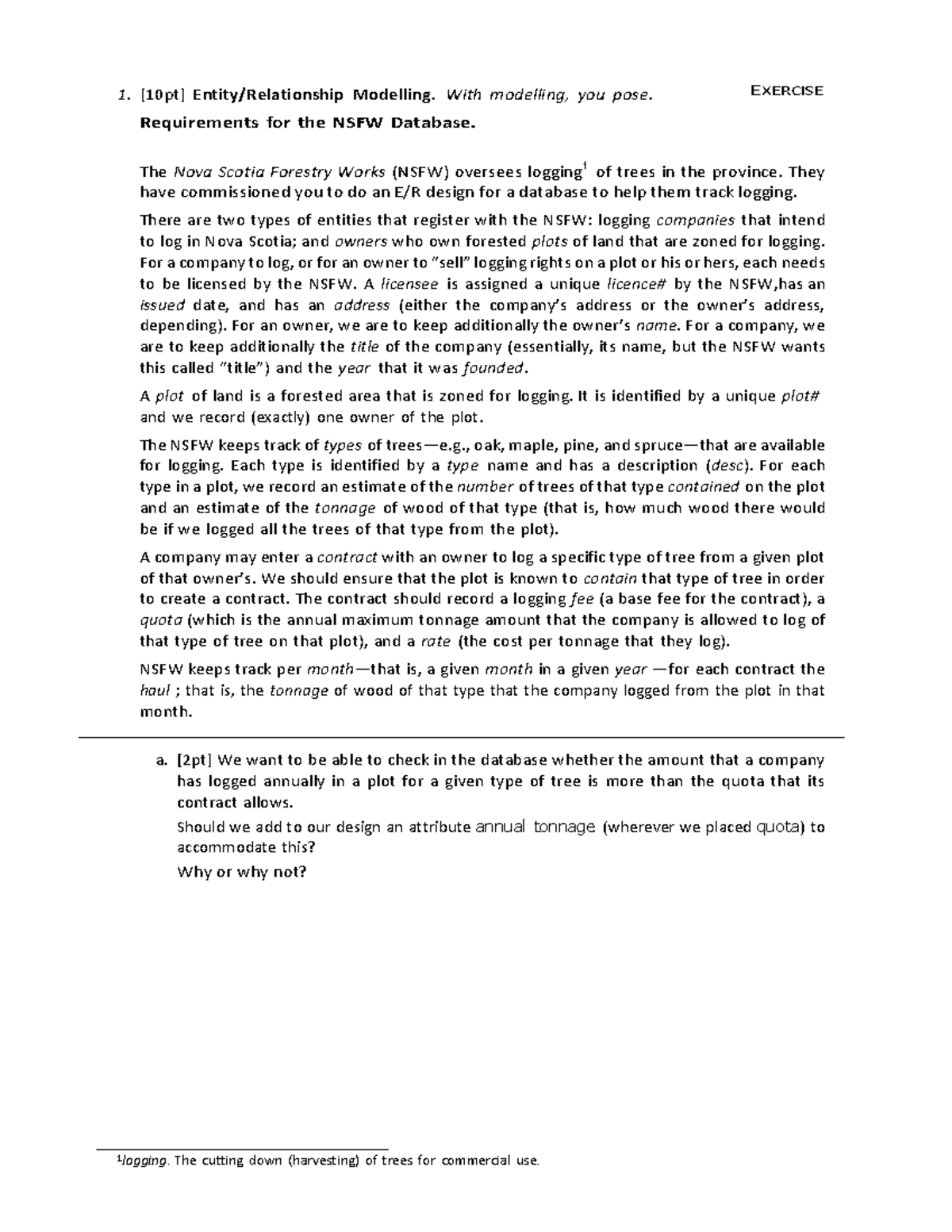 Test1 - sadasdasd - 1. [10pt] Entity/Relationship Modelling. With ...