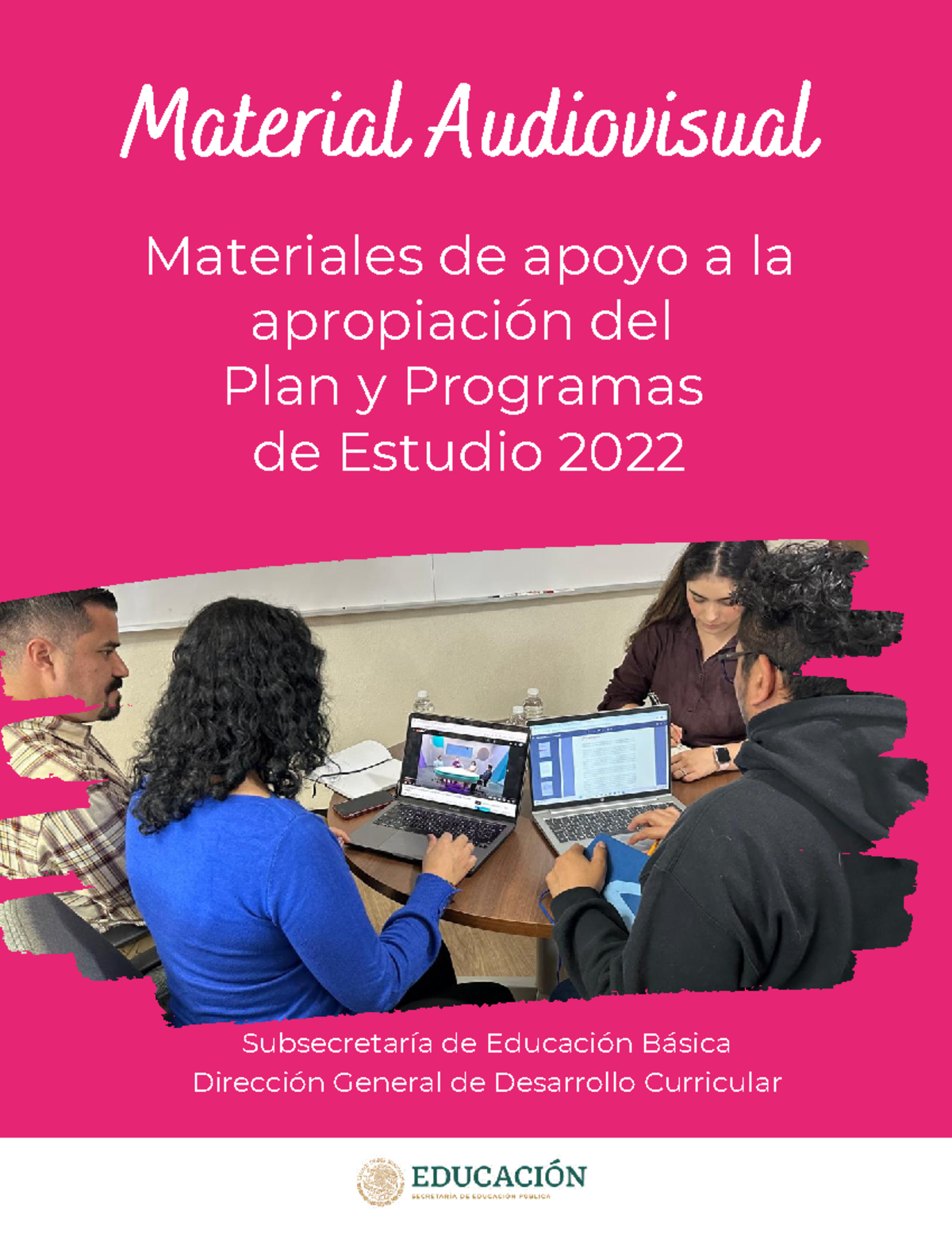 Material Audiovisual para el Plan de Estudio 2022 en Educación Básica - Studocu