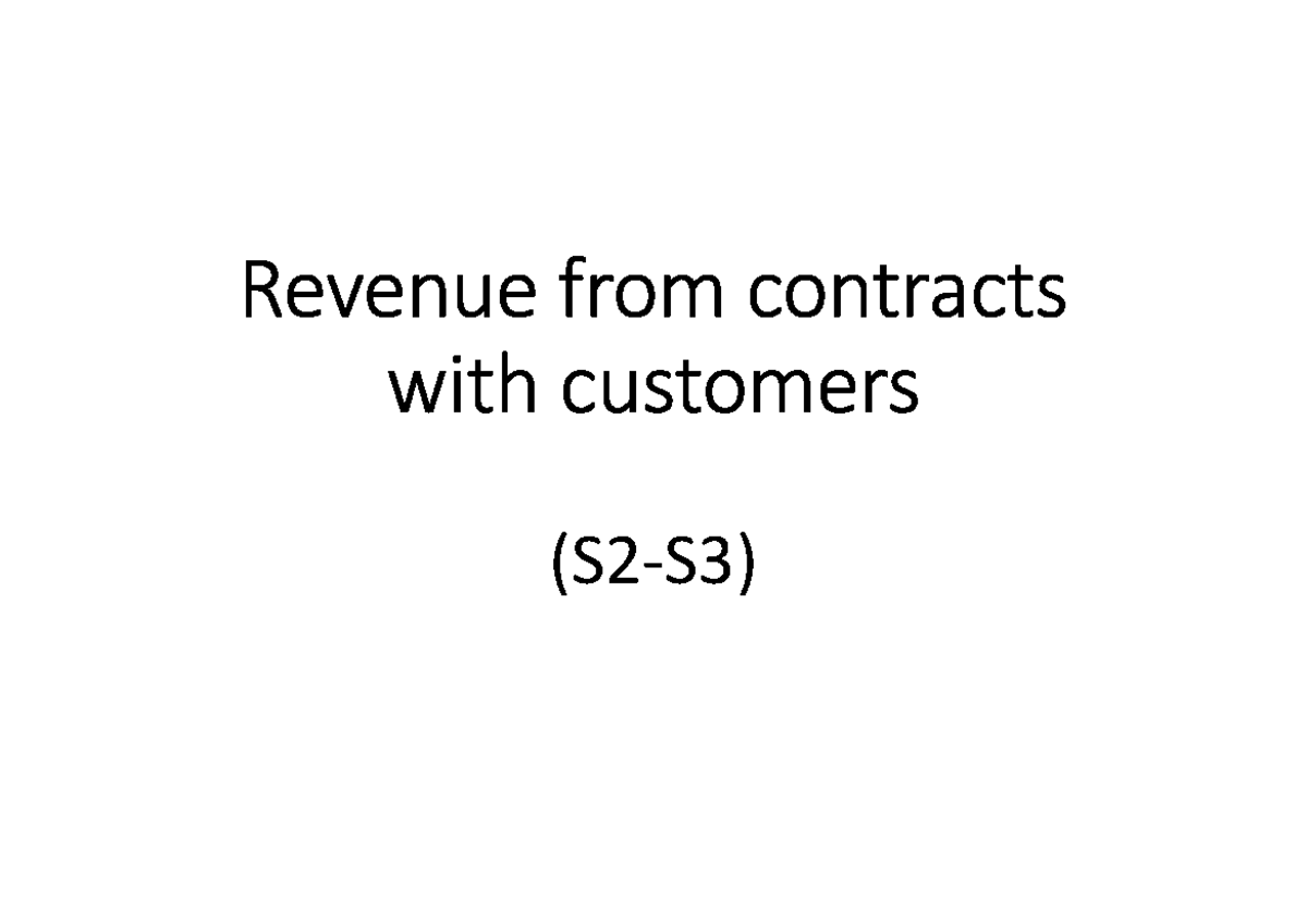 S2-3 Revenue Recognition and Financial Statement Disclosure Notes - Studocu