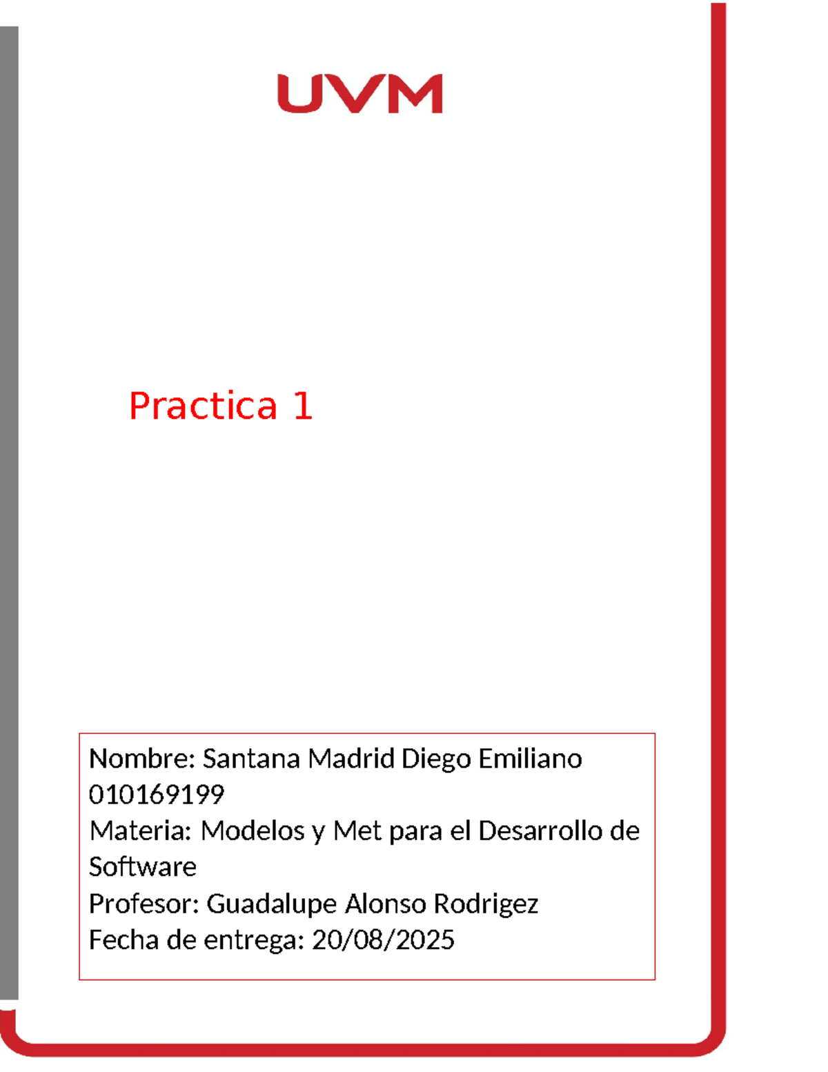 Práctica 1: Modelos de Desarrollo de Software (Cascada, Prototipado, V ...